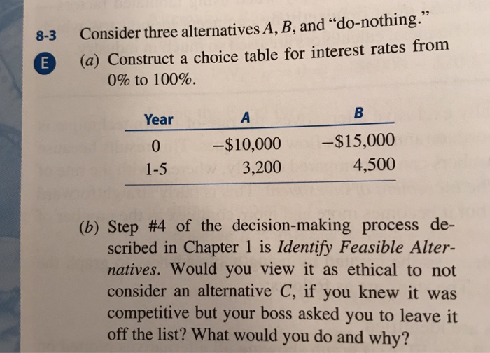 Solved 8-3 Consider three alternatives A, B, and | Chegg.com