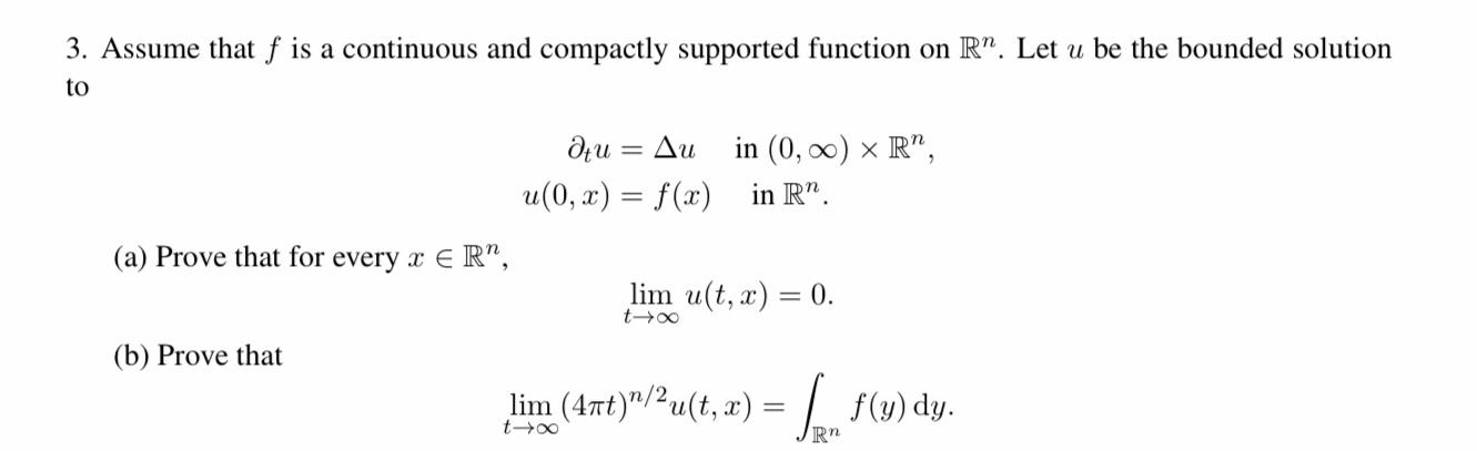 Solved 3. Assume that f is a continuous and compactly | Chegg.com