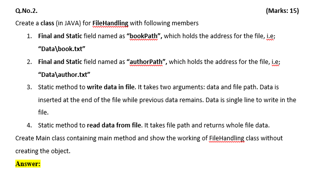 Solved Q.No.2. (Marks: 15) Create a class (in JAVA) for | Chegg.com