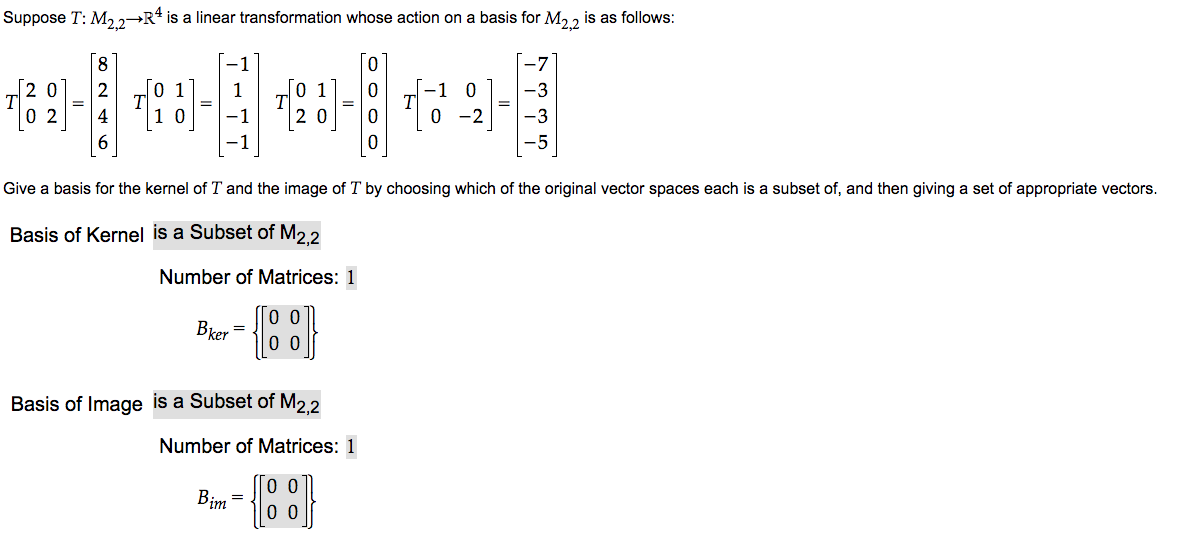 Solved Suppose T: M2,2—R4 is a linear transformation whose | Chegg.com