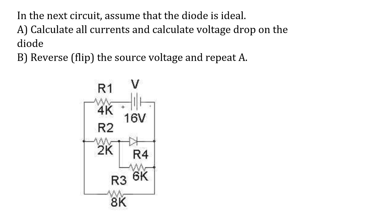 Solved In the next circuit, assume that the diode is ideal. | Chegg.com