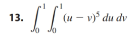 Solved Calculate the iterated integral ∫01∫01(u-v)5dudv | Chegg.com