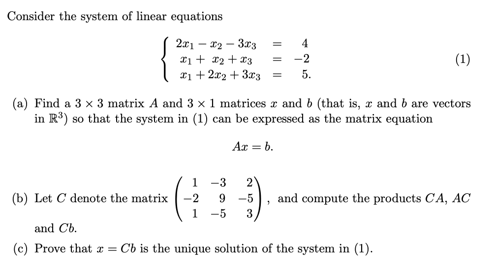 Solved Consider the system of linear equations | Chegg.com