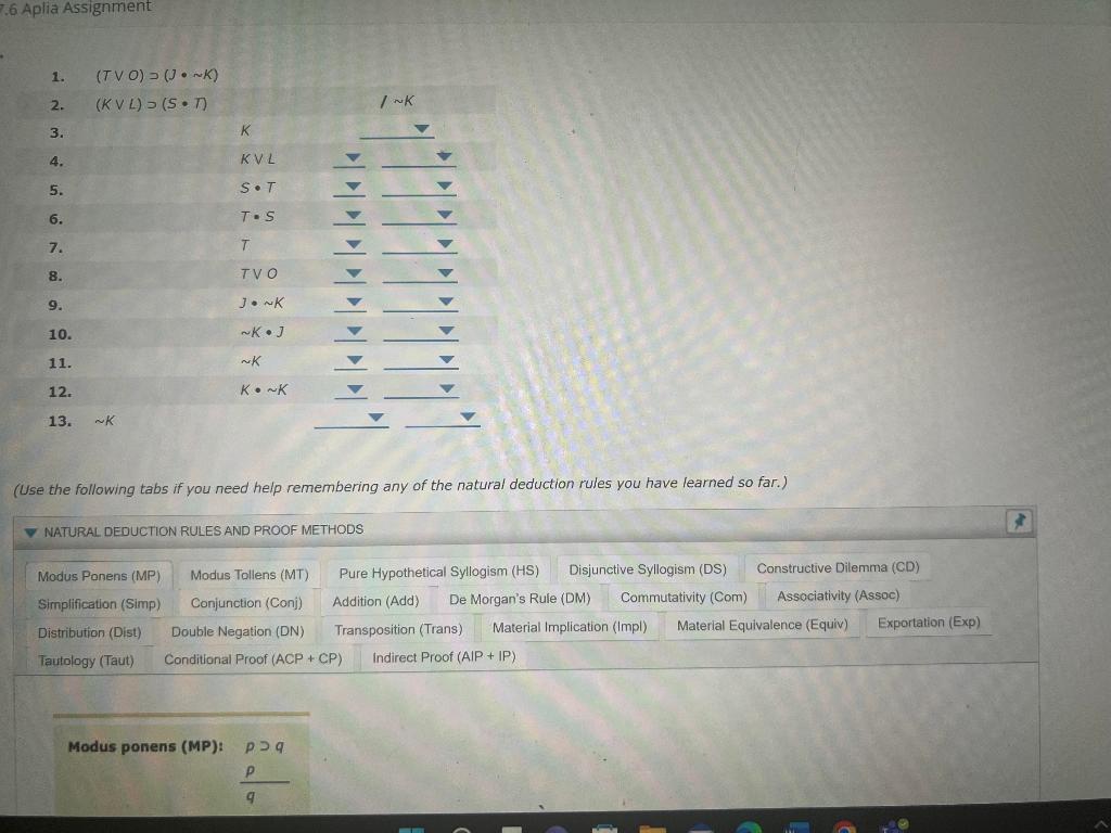 Solved To use the indirect proof method, begin by | Chegg.com