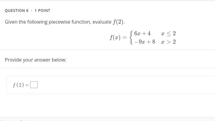 Solved Given the following piecewise function, evaluate | Chegg.com