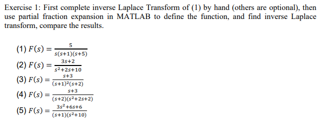 Solved Exercise 1: First complete inverse Laplace Transform | Chegg.com