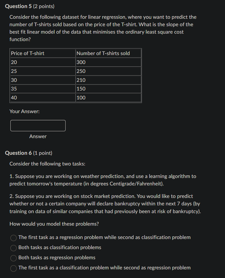 Solved Question 5 ( 2 points) Consider the following dataset | Chegg.com