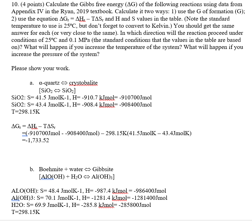 Solved 10. (4 points) Calculate the Gibbs free energy (ΔG) | Chegg.com