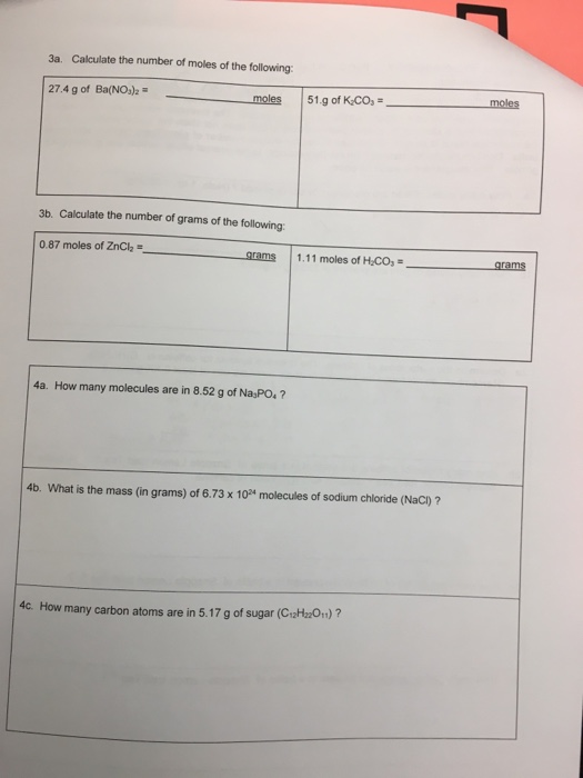 Solved 3a. Calculate the number of moles of the following: | Chegg.com