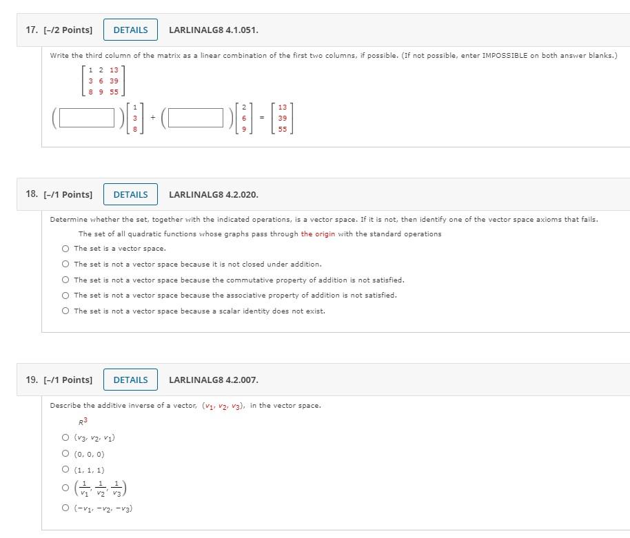 Solved 17. (-/2 points) DETAILS LARLINALG8 4.1.051. Write | Chegg.com Solved 17. (-/2 points) DETAILS LARLINALG8 4.1.051. Write | Chegg.com