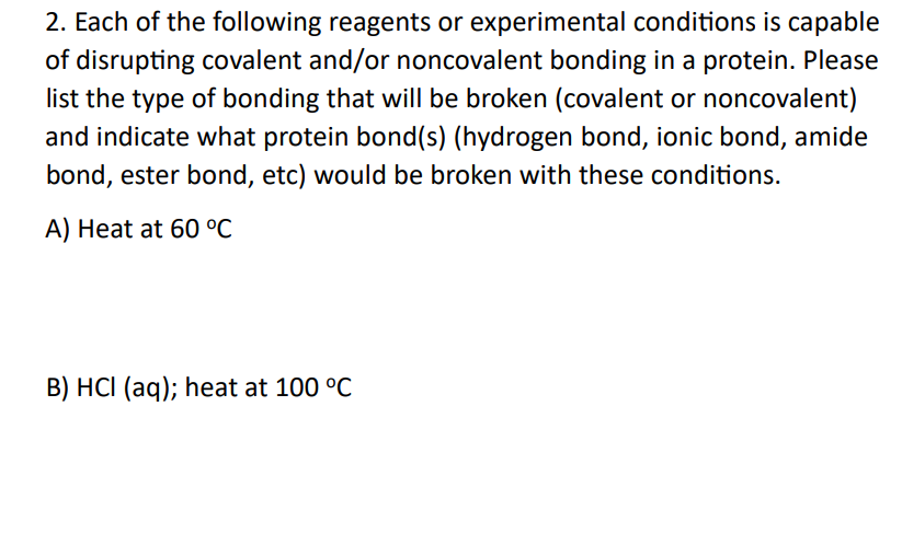 Solved 2. Each of the following reagents or experimental | Chegg.com
