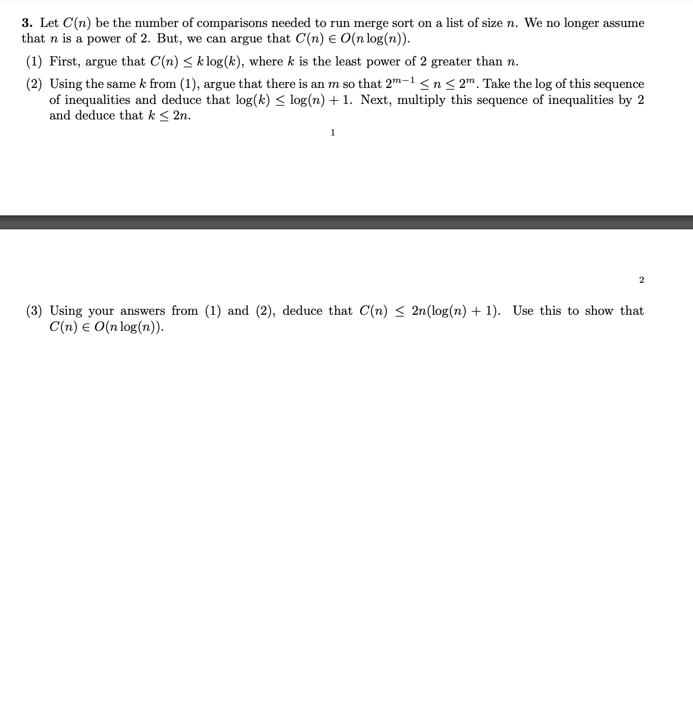 3. Let C(n) be the number of comparisons needed to | Chegg.com