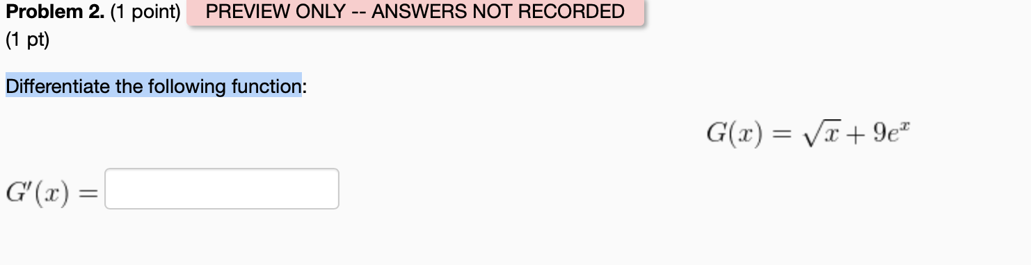 Solved Problem 2. (1 point) PREVIEW ONLY -- ANSWERS NOT | Chegg.com