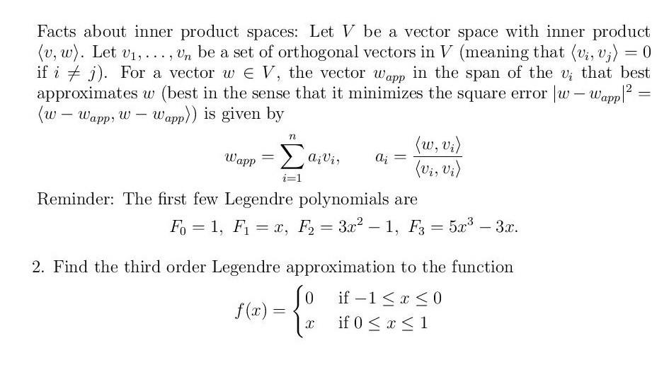 Solved Facts about inner product spaces: Let V be a vector | Chegg.com