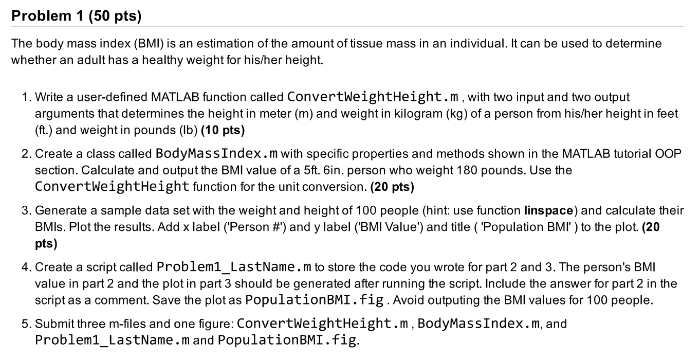 Solved Problem 1 (50 pts) The body mass index (BMI) is an | Chegg.com