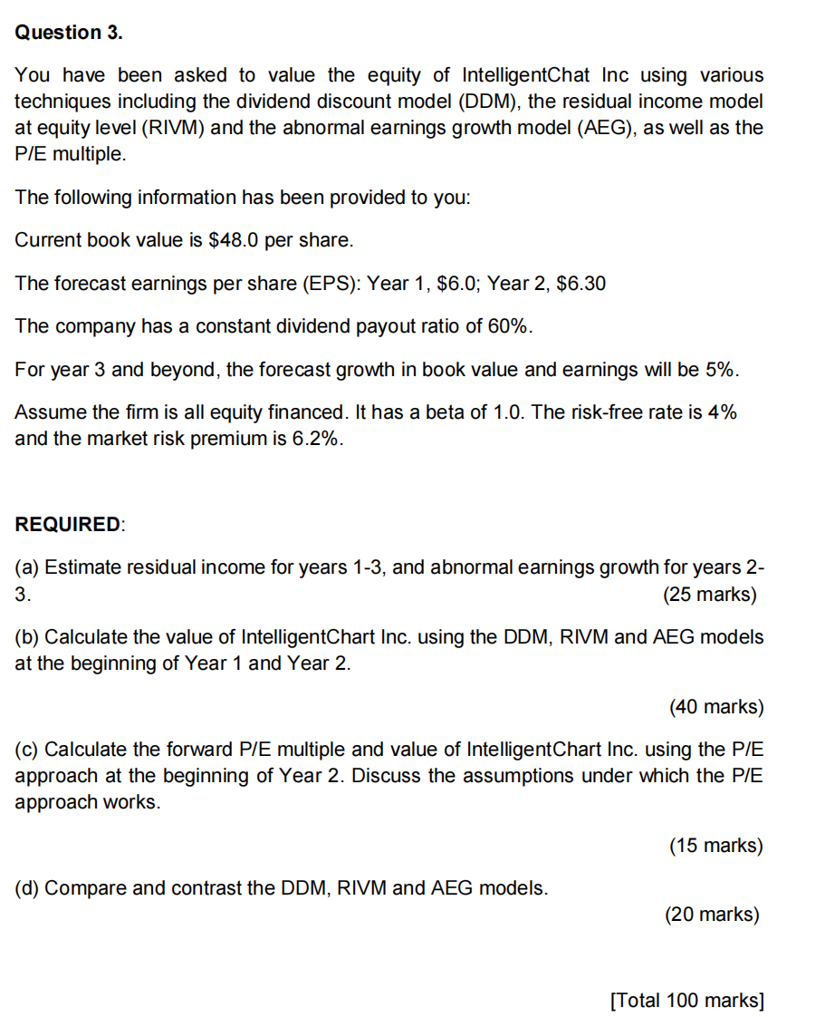 Solved Question 3. You have been asked to value the equity | Chegg.com