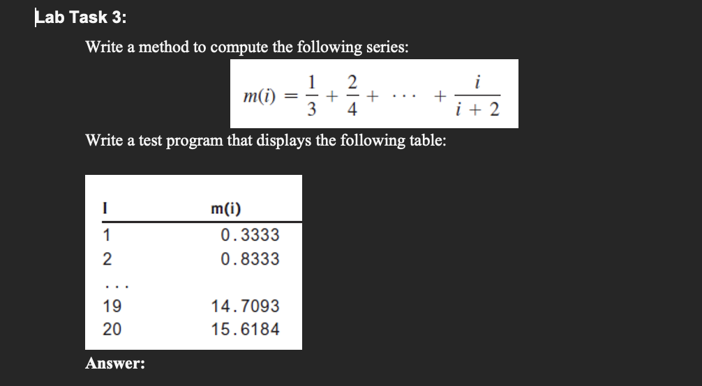 Solved Lab Task 3: Write a method to compute the following | Chegg.com
