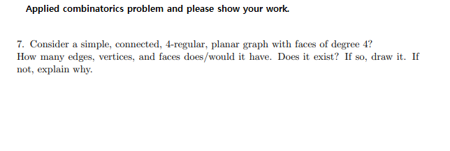 Solved Applied combinatorics problem and please show your | Chegg.com