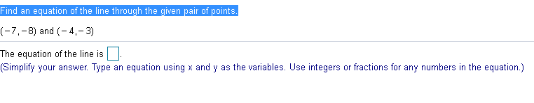 Solved Find an equation of the line through the given pair | Chegg.com