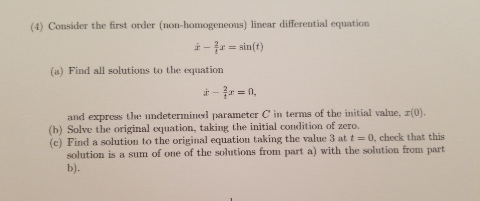Solved (4) Consider the first order (non-homogeneous) linear | Chegg.com
