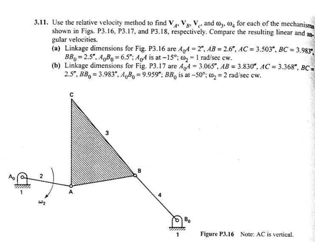 Solved 3.11. Use the relative velocity method to find V4, | Chegg.com