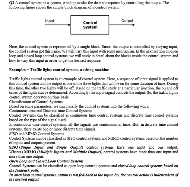 Solved Q2 A control system is a system, which provides the | Chegg.com