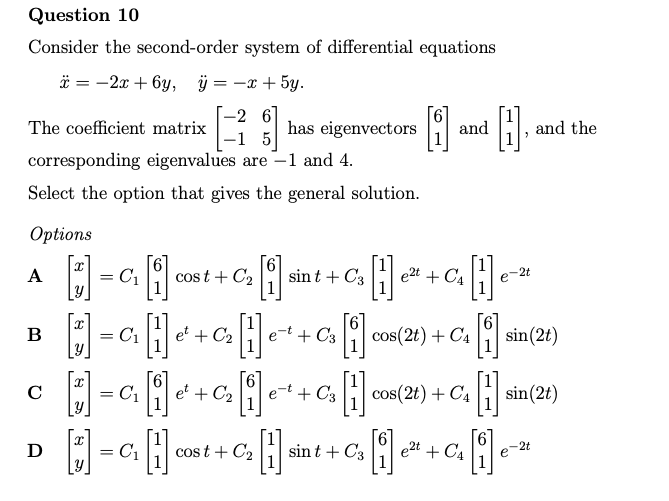 Solved Question 10 Consider the second-order system of | Chegg.com