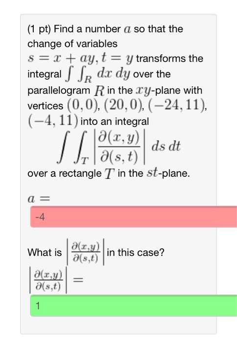 Solved Find a number a so that the change of variables s = + | Chegg.com