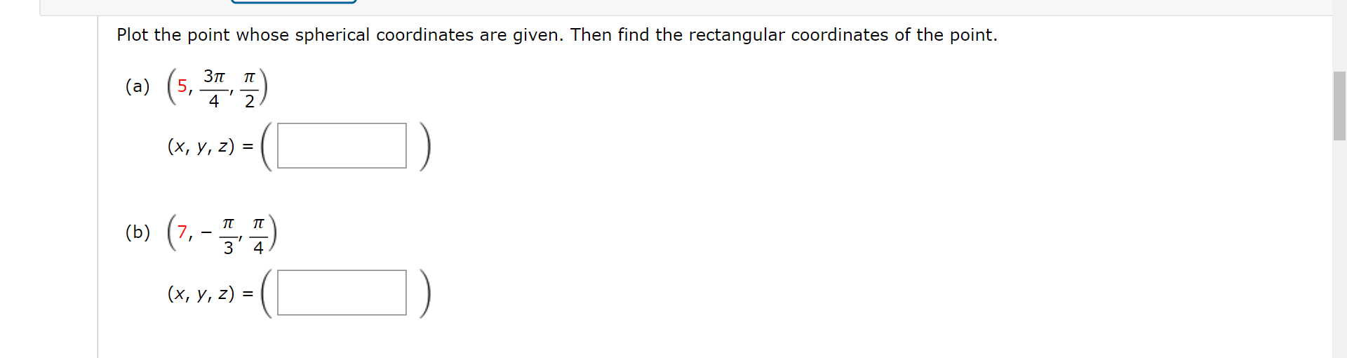 Solved Plot The Point Whose Spherical Coordinates Are Given 