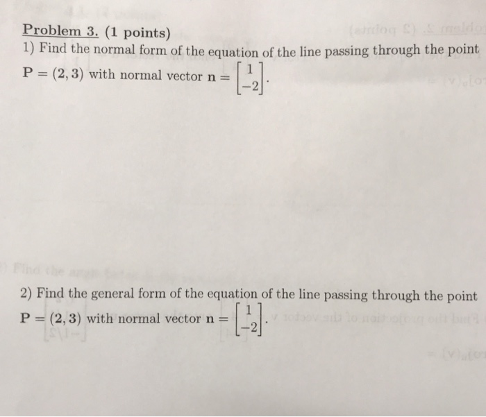 Solved Problem 3. (1 points) 1) Find the normal form of the | Chegg.com