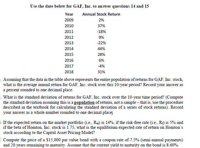 Solved Use the date below for GAF, Inc. to answer questions | Chegg.com