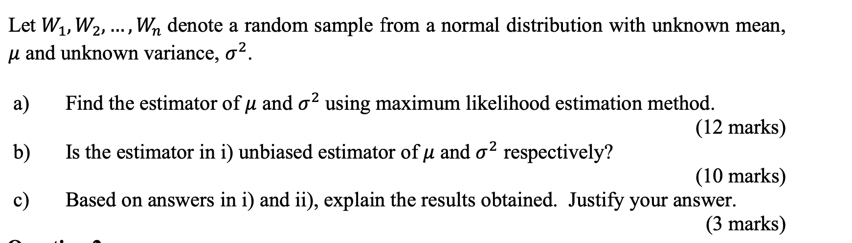 Solved Let W1,W2, ...,Wn denote a random sample from a | Chegg.com