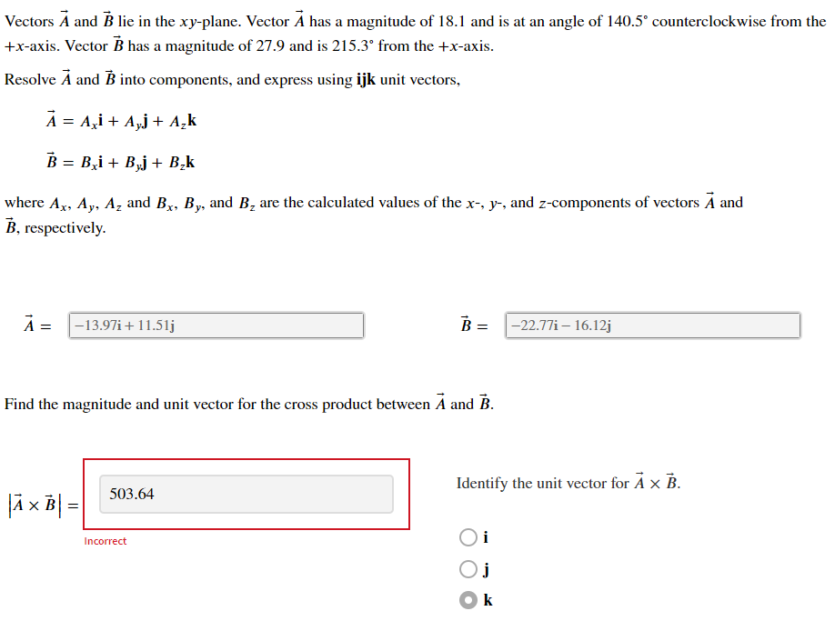 Solved Vectors A and B lie in the xy-plane. Vector A has a | Chegg.com