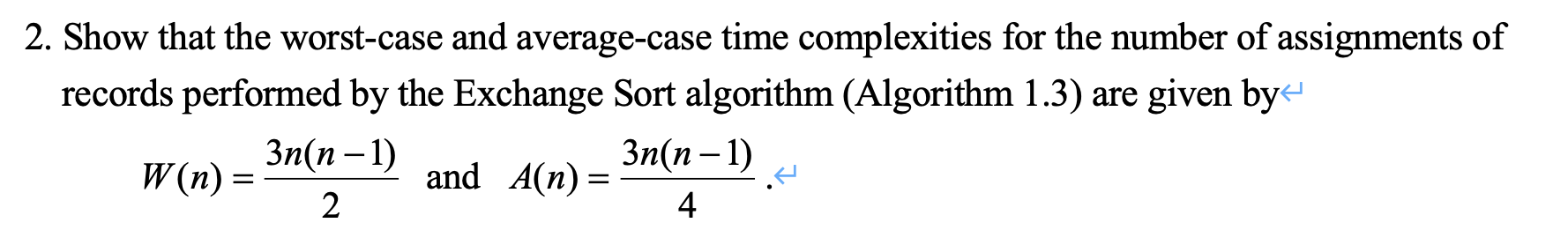 Solved 2. Show that the worst-case and average-case time | Chegg.com