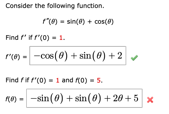 Solved Consider the following function. f′′(θ)=sin(θ)+cos(θ) | Chegg.com