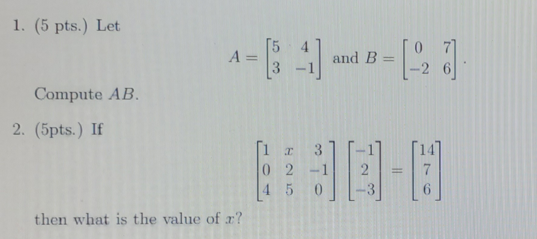 Solved 1 5 Pts Let 2 Compute AB 2 5pts If 1 Chegg