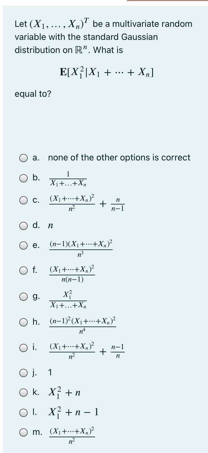 Solved A Let X1 Xbe A Multivariate Random Variable 