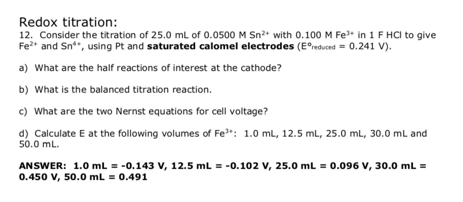 Solved Redox titration: 12. Consider the titration of 25.0 | Chegg.com