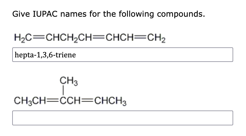 Solved Give IUPAC names for the following compounds. | Chegg.com