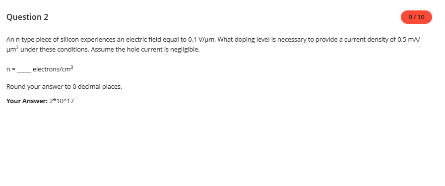 Solved Question 2An n-type piece of silicon experiences an | Chegg.com