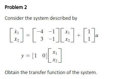 Solved Consider the system described by | Chegg.com
