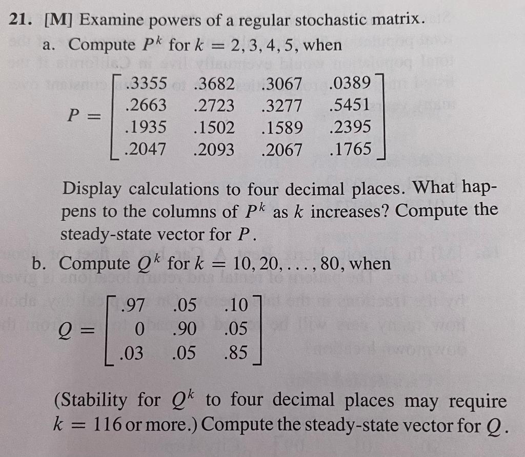 Solved define and create a stochastic matrix, initial-state | Chegg.com