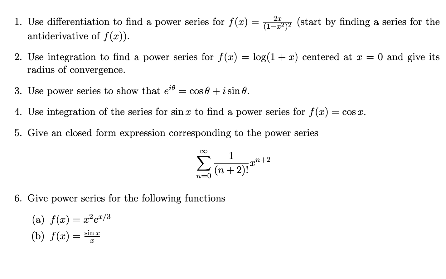 Solved 1. Use differentiation to find a power series for | Chegg.com