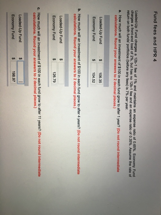 Solved Loaded-Up Fund charges a 12b-1 fee of 1% and | Chegg.com