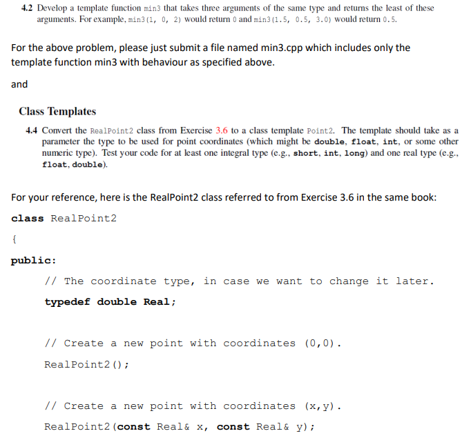 Solved 4.2 Develop a template function ming that takes three | Chegg.com
