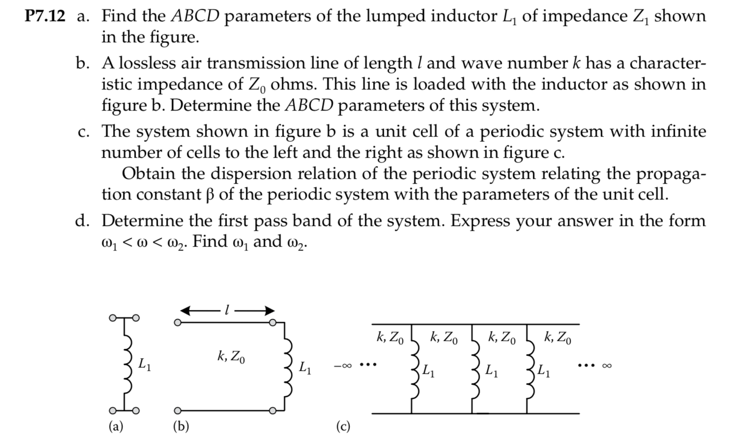 P7.12 a. Find the ABCD parameters of the lumped | Chegg.com