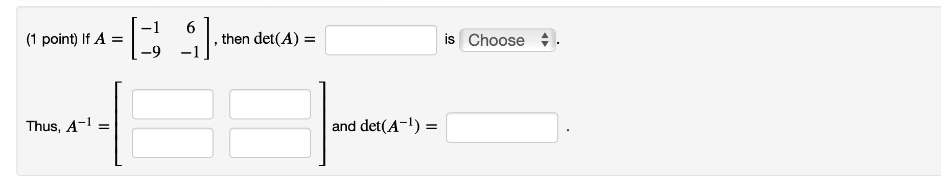 Solved (1 point) Let A=[1825] (a) Find the determinant of A. | Chegg.com