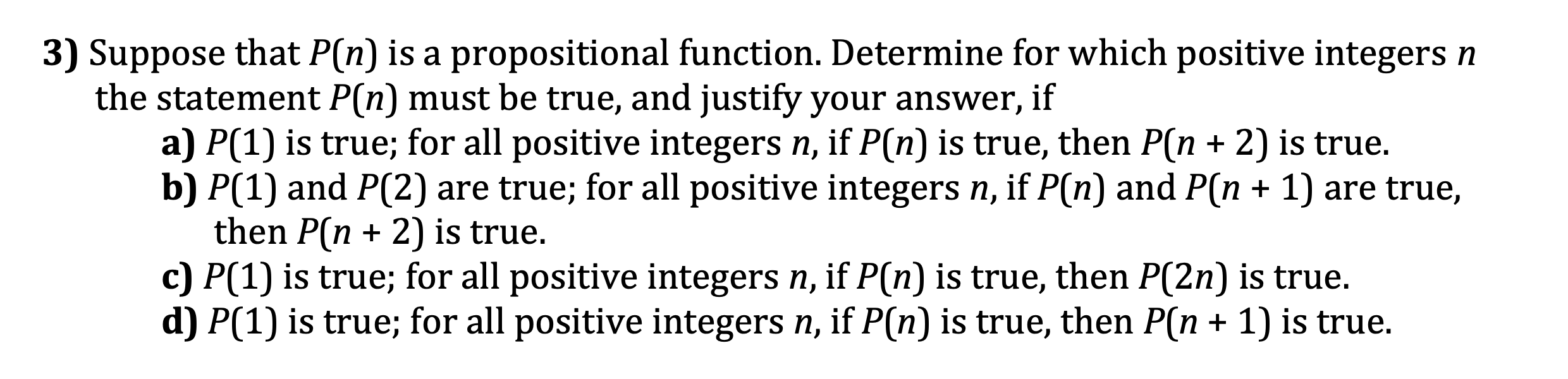Solved 3 Suppose That P N Is A Propositional Function