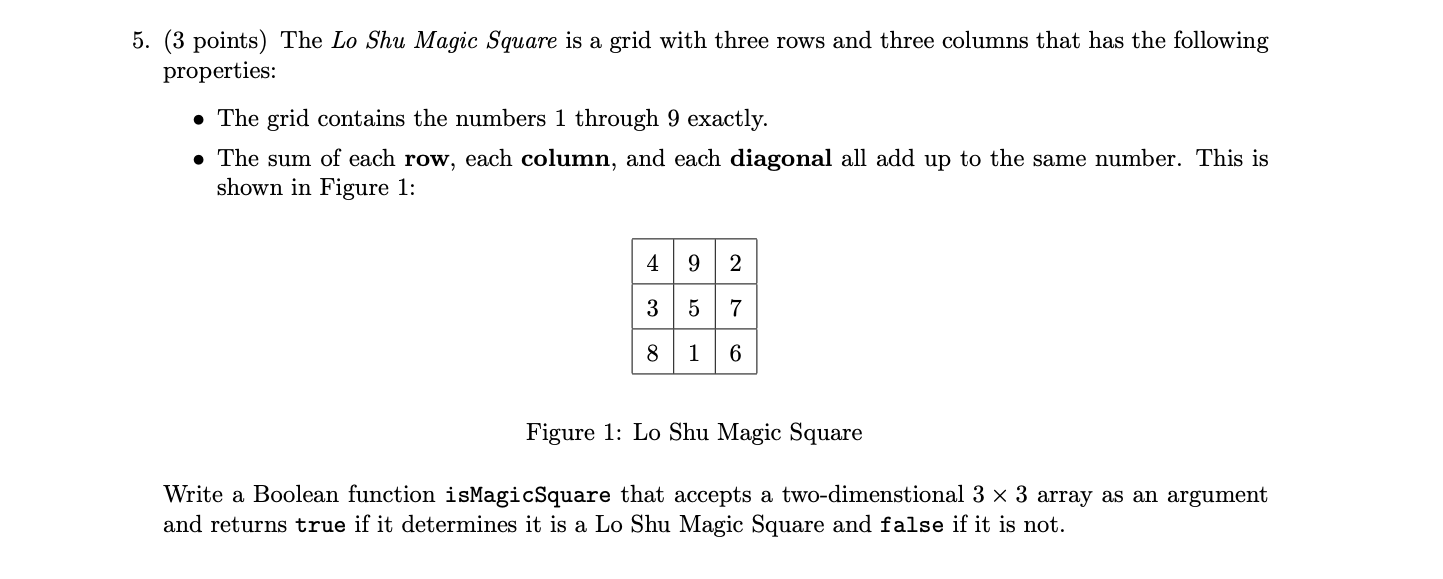 Solved 5. (3 points) The Lo Shu Magic Square is a grid with | Chegg.com