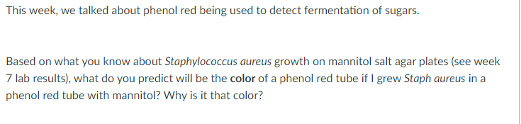 Solved This week, we talked about phenol red being used to | Chegg.com